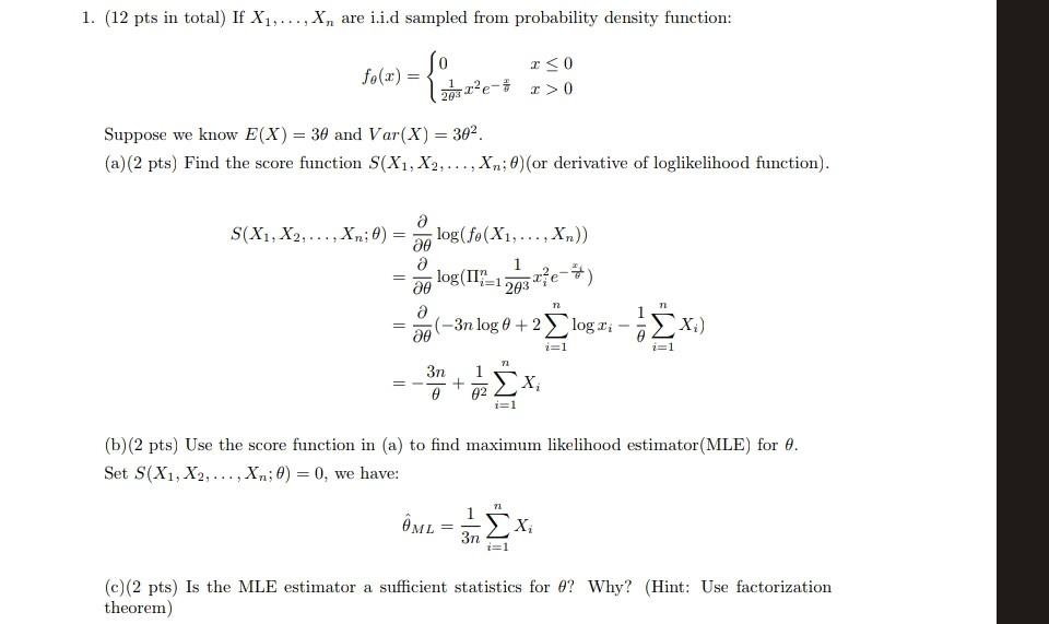 Solved 1. (12 pts in total) If X1,…,Xn are i.i.d sampled | Chegg.com