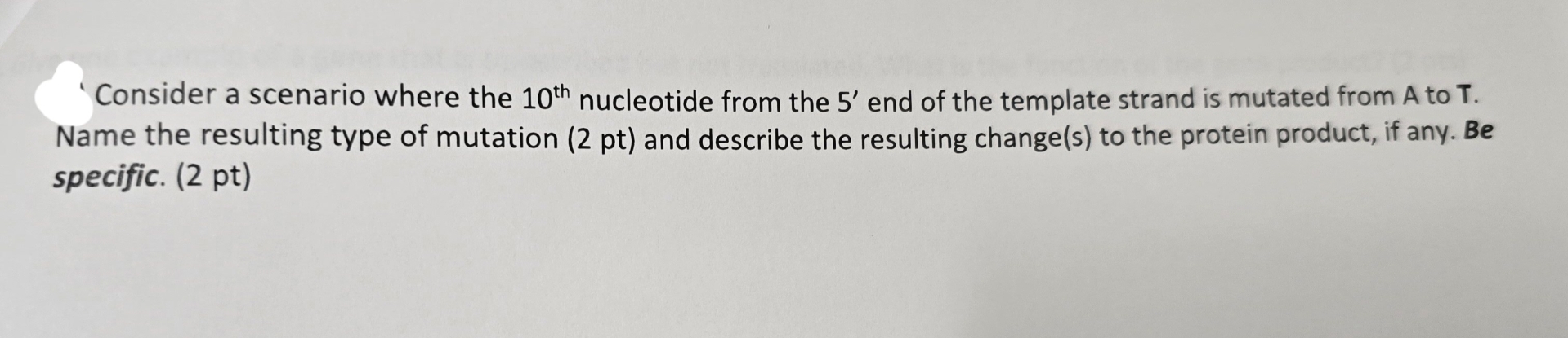 Solved Consider a scenario where the 10th ﻿nucleotide from | Chegg.com