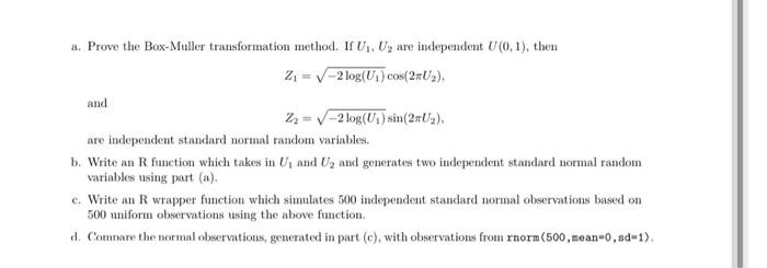 Solved a. Prove the Box-Muller transformation method. If | Chegg.com