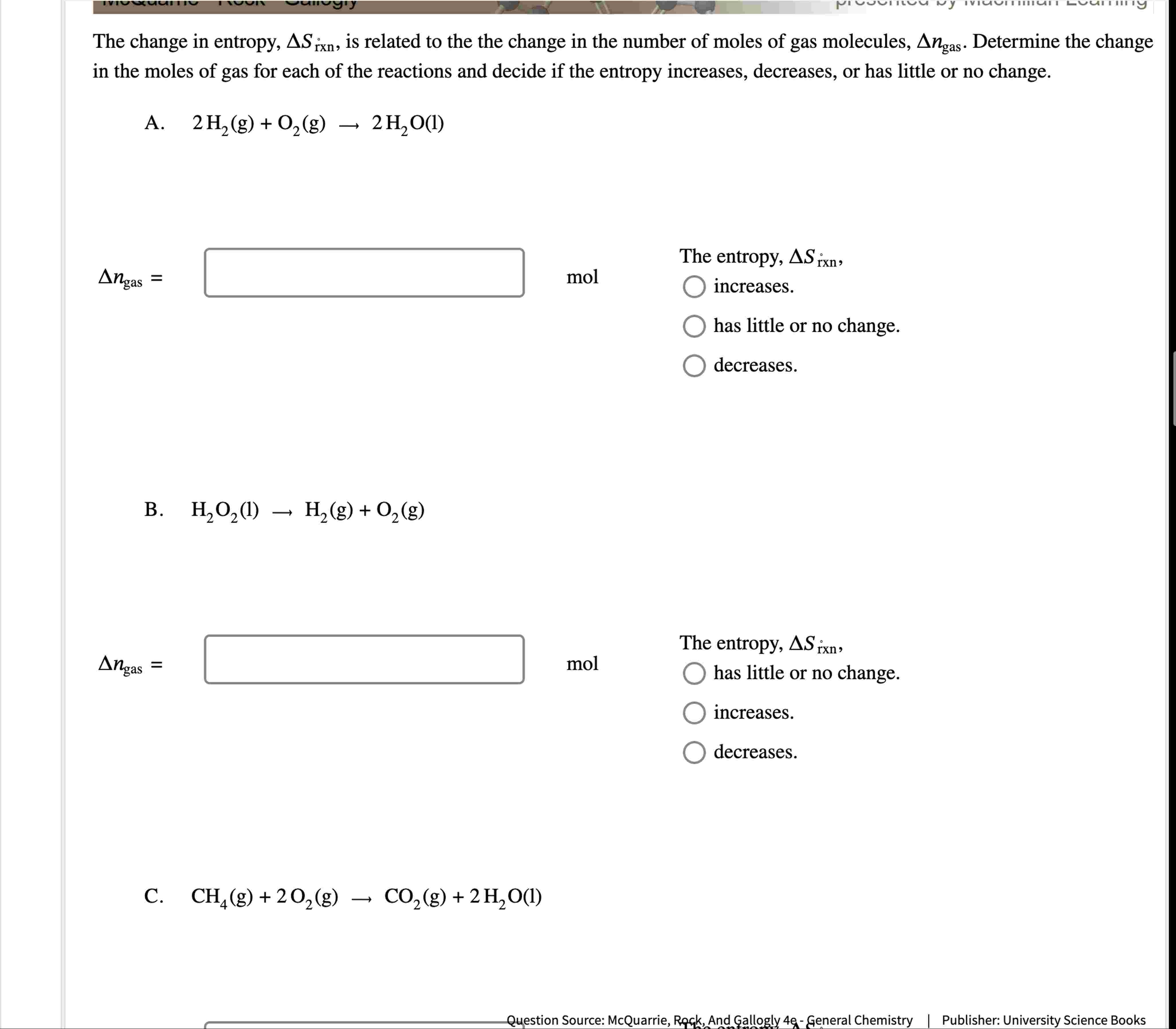 High Quality SOLUTION The change in ﻿entropy, ΔSrxn, is ﻿related to ﻿the | Chegg.com