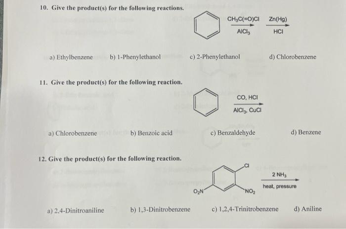 Solved 10. Give the product(s) for the following reactions. | Chegg.com