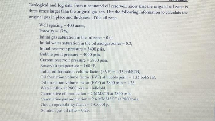 Solved Geological and log data from a saturated oil | Chegg.com