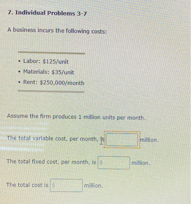 Solved 7. Individual Problems 3-7 A business incurs the | Chegg.com