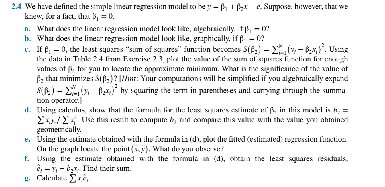 Solved 2.4 ﻿We have defined the simple linear regression | Chegg.com