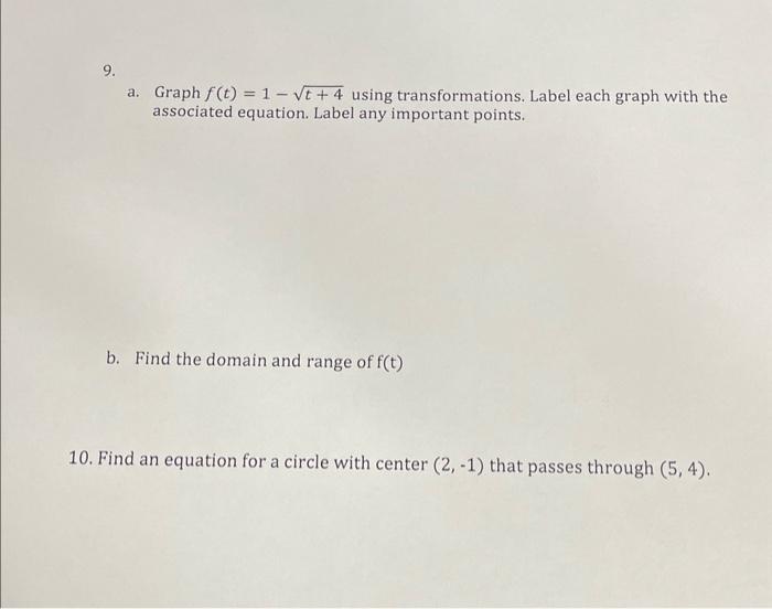9. a. Graph f(t)=1−t+4 using transformations. Label | Chegg.com 9. a. Graph f(t)=1−t+4 using transformations. Label | Chegg.com