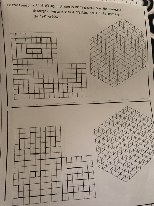 Solved Instructions: With drafting instruments or freehand, | Chegg.com
