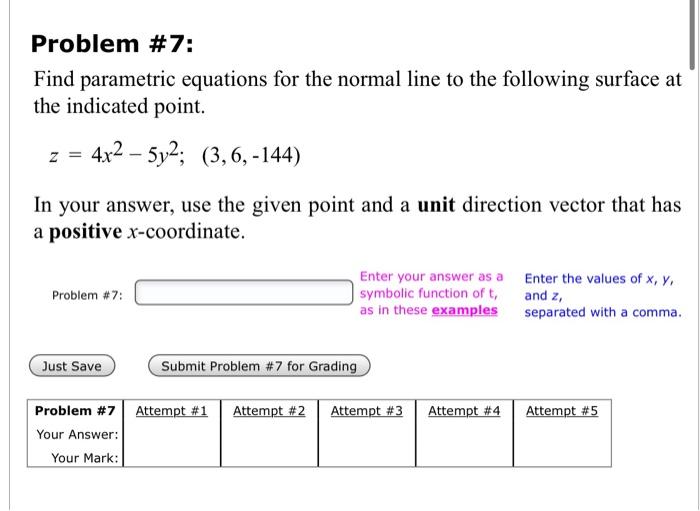 Solved Problem #7: Find parametric equations for the normal | Chegg.com