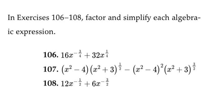 Solved In Exercises 106-108, factor and simplify each | Chegg.com