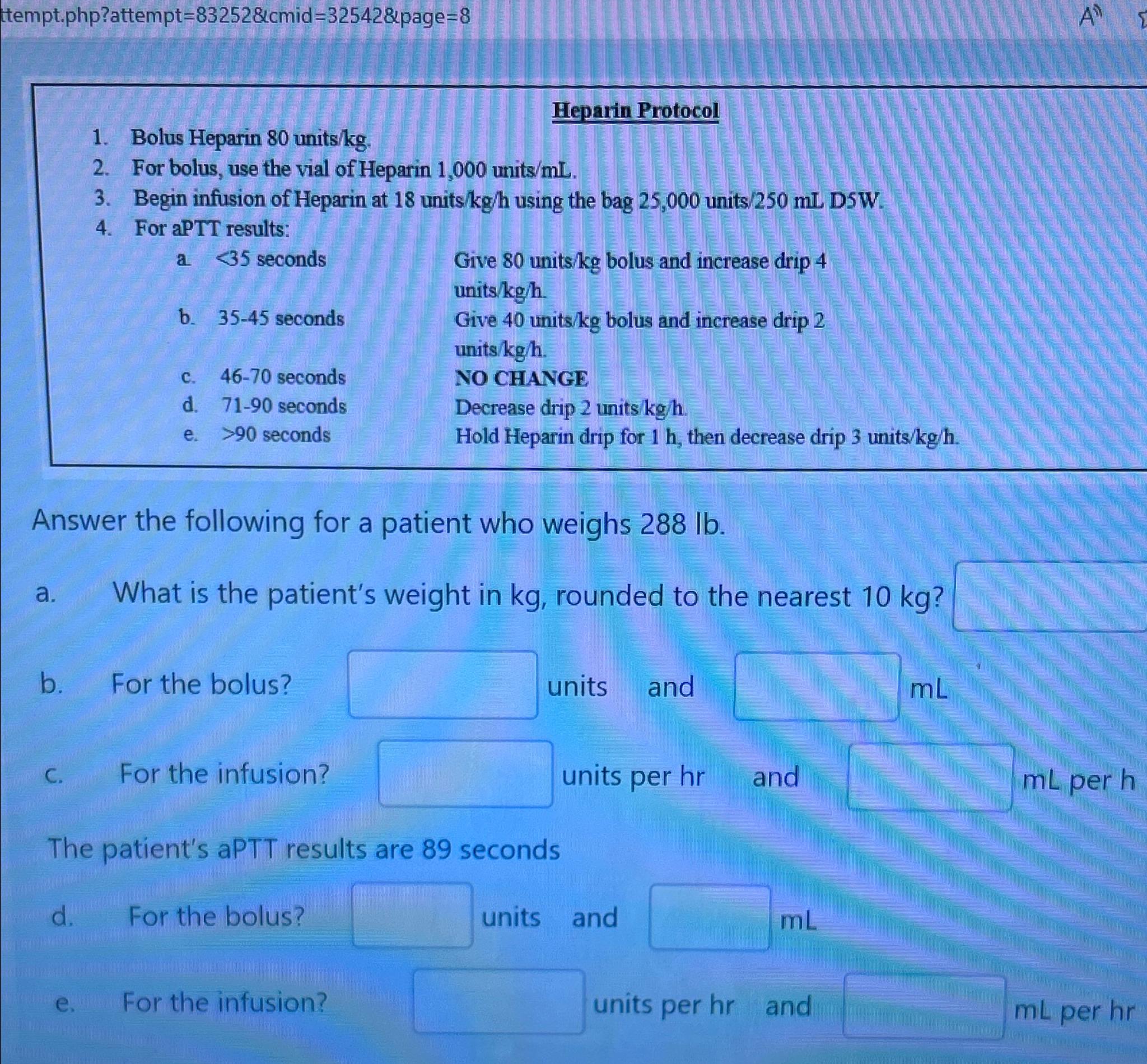 Solved Bolus Heparin 80 ﻿units ?kg.For bolus, use the vial | Chegg.com