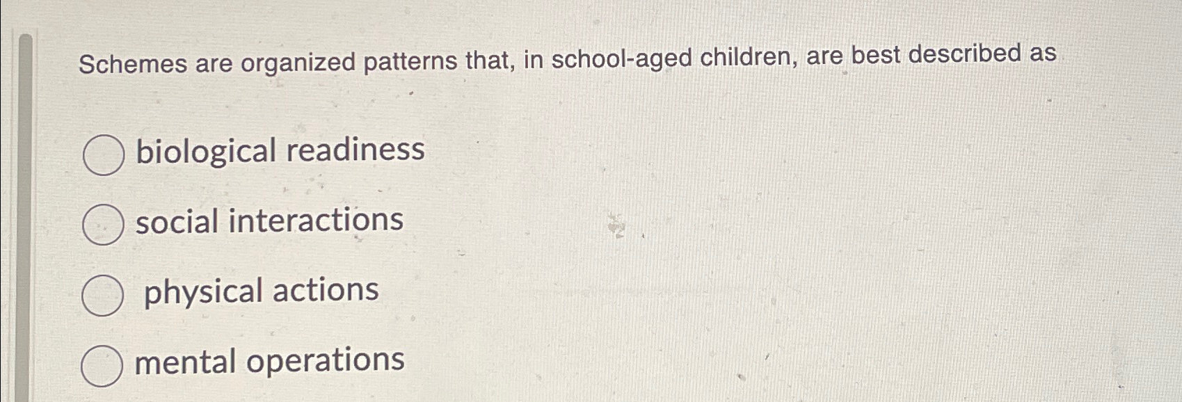 Solved Schemes are organized patterns that, in school-aged | Chegg.com