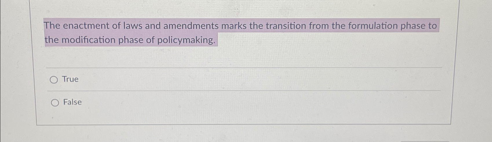 Solved The enactment of laws and amendments marks the | Chegg.com