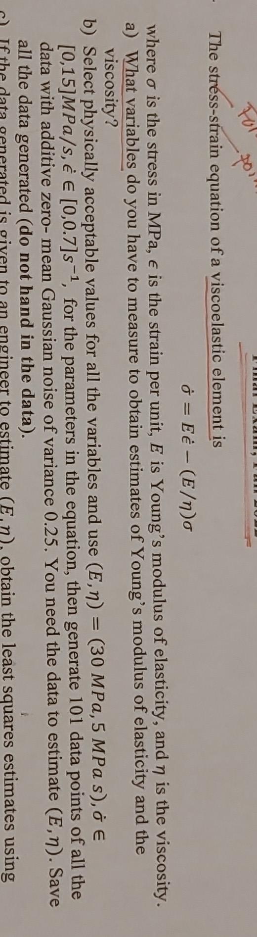 Solved The stress-strain equation of a viscoelastic element | Chegg.com