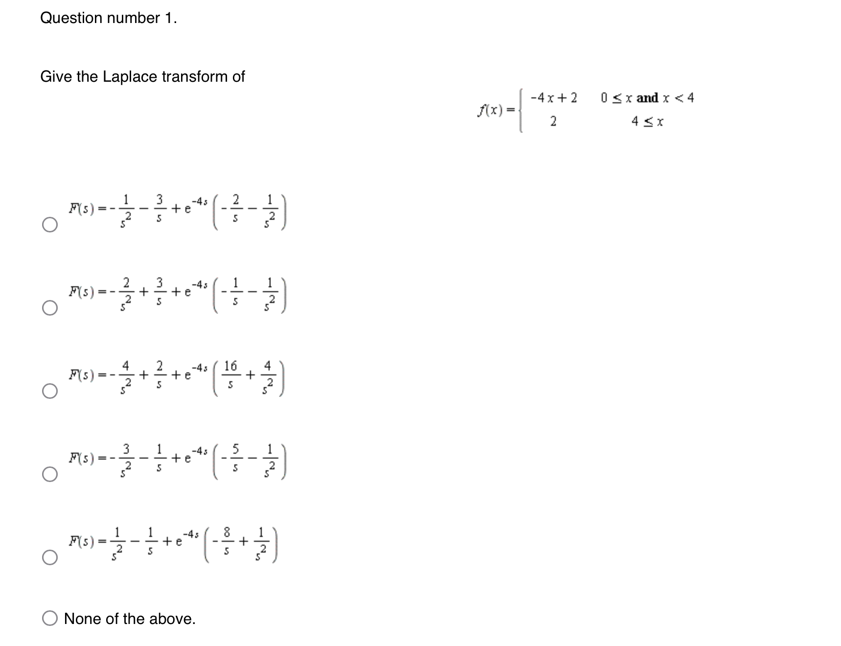 Solved Question number 1.Give the Laplace transform | Chegg.com