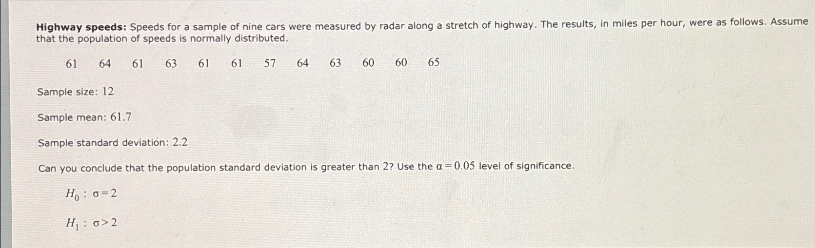 Solved Speeds for a sample of nine cars were measured by | Chegg.com