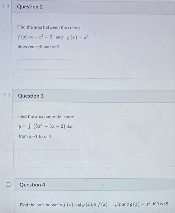 Solved Find the area between the curves f(x)=−x2+2 and | Chegg.com