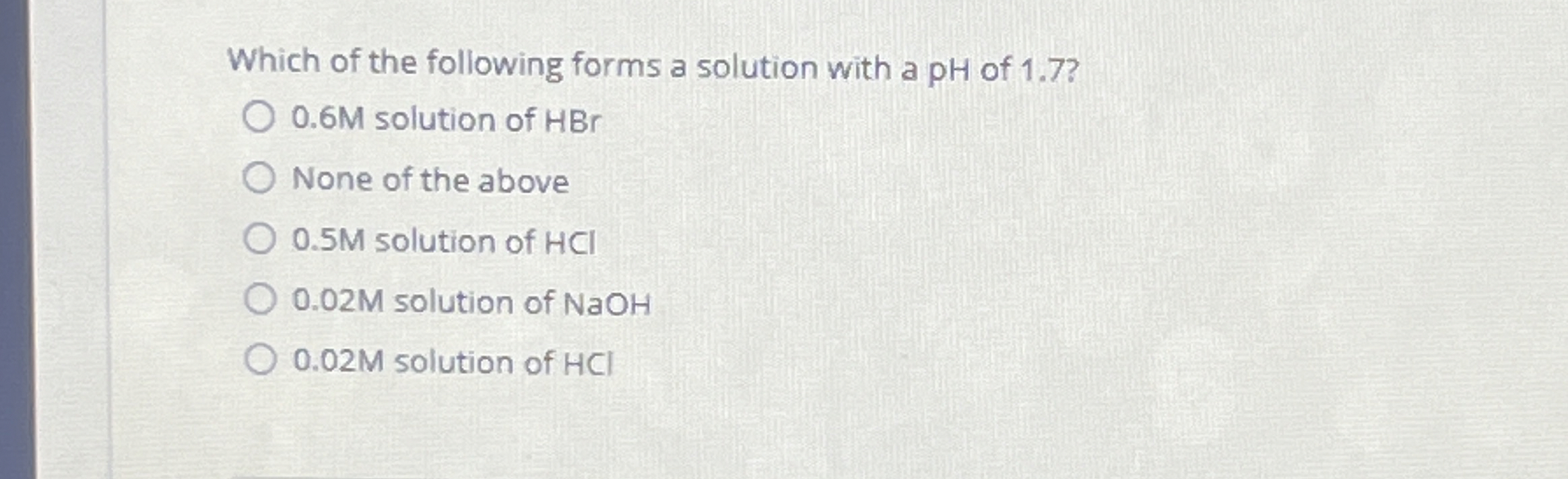Solved Which of the following forms a solution with a pH of | Chegg.com