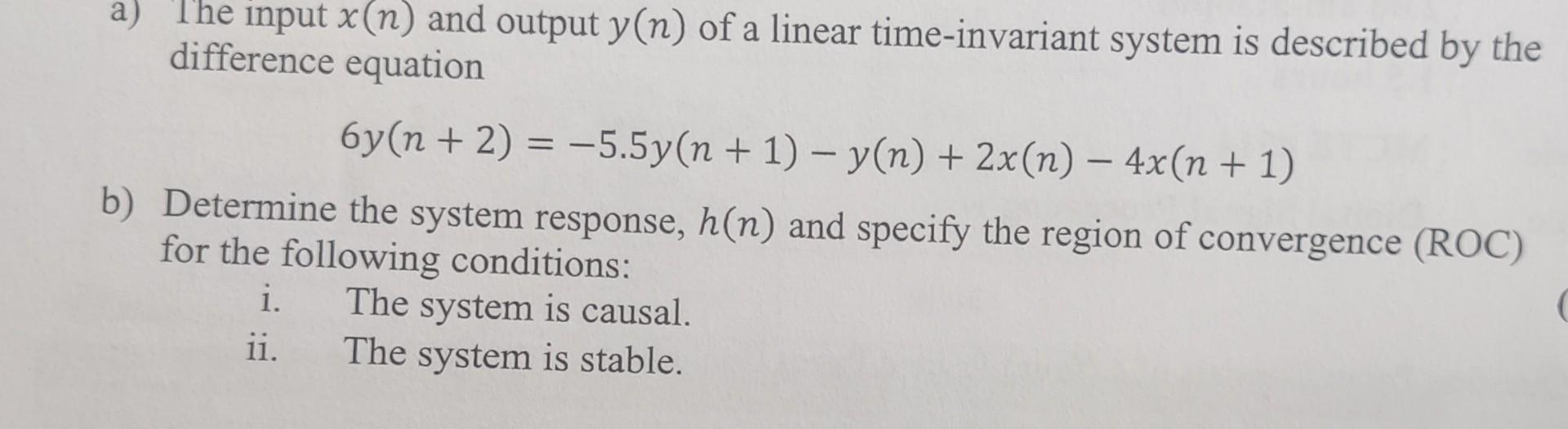 Solved a) The input x(n) and output y(n) of a linear | Chegg.com