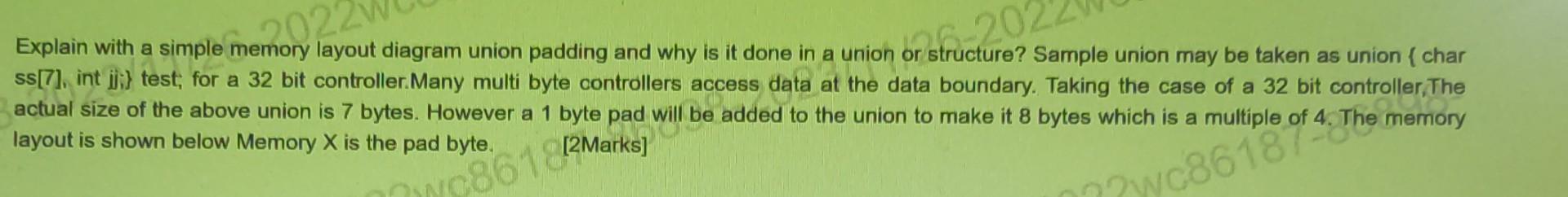 Solved Explain with a simple memory layout diagram union | Chegg.com