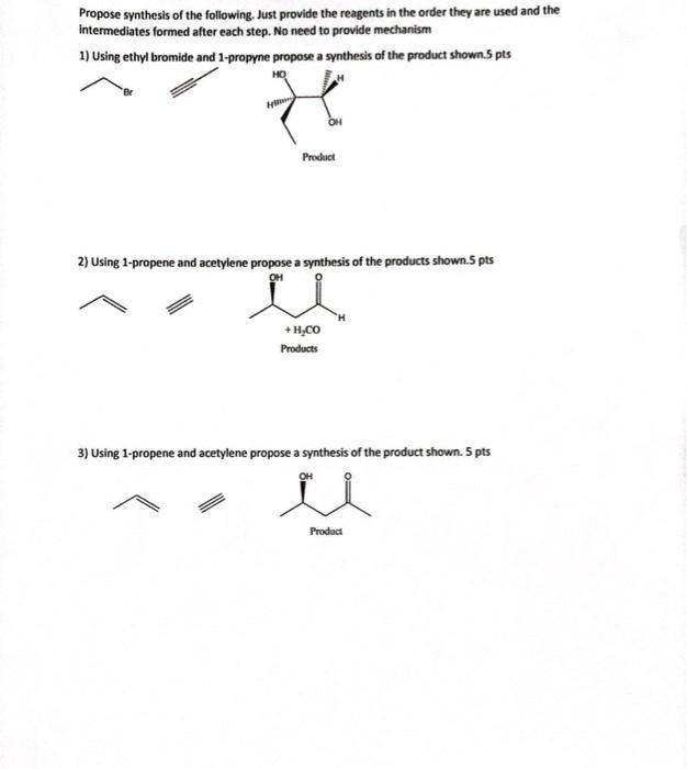 Solved Propose synthesis of the following. Just provide the | Chegg.com