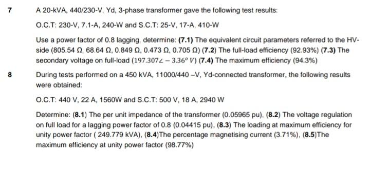 Solved A 20-kVA, 440/230-V, Yd, 3-phase transformer gave the | Chegg.com