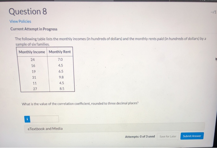 Solved Question 8 -/1 View Policies Current Attempt in | Chegg.com