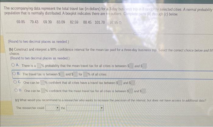 The accomparying data represent the total trivel tax | Chegg.com