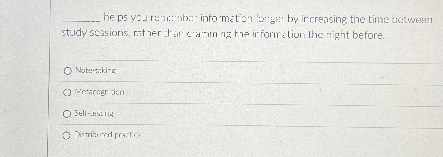 Solved helps you remember information longer by increasing | Chegg.com