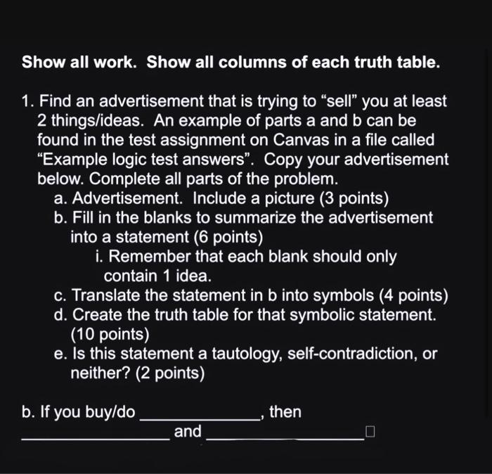 Show all work. Show all columns of each truth table. | Chegg.com