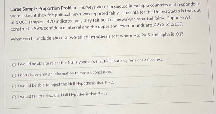 Solved Large Sample Proportion Problem. Surveys were | Chegg.com