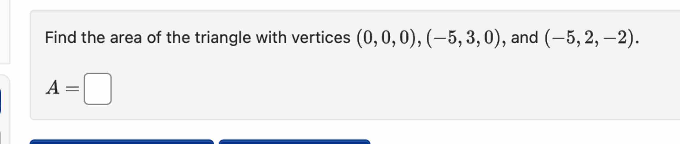 Solved Find the area of the triangle with vertices | Chegg.com