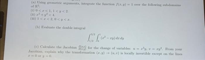 Solved (a) Using geometric arguments, integrate the function | Chegg.com