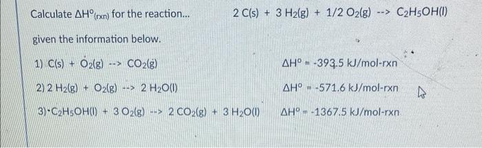 Solved Calculate ΔH0(rxn) for the reaction... 2C(s)+3H2( | Chegg.com
