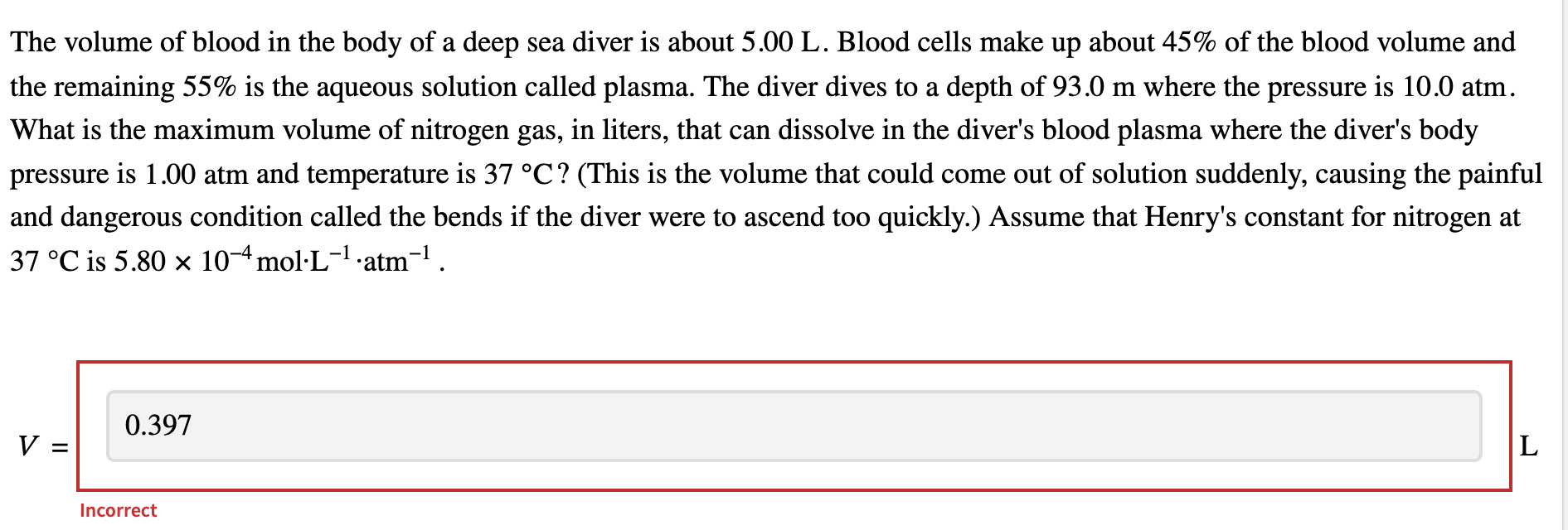 Solved The volume of blood in the body of a deep sea diver | Chegg.com