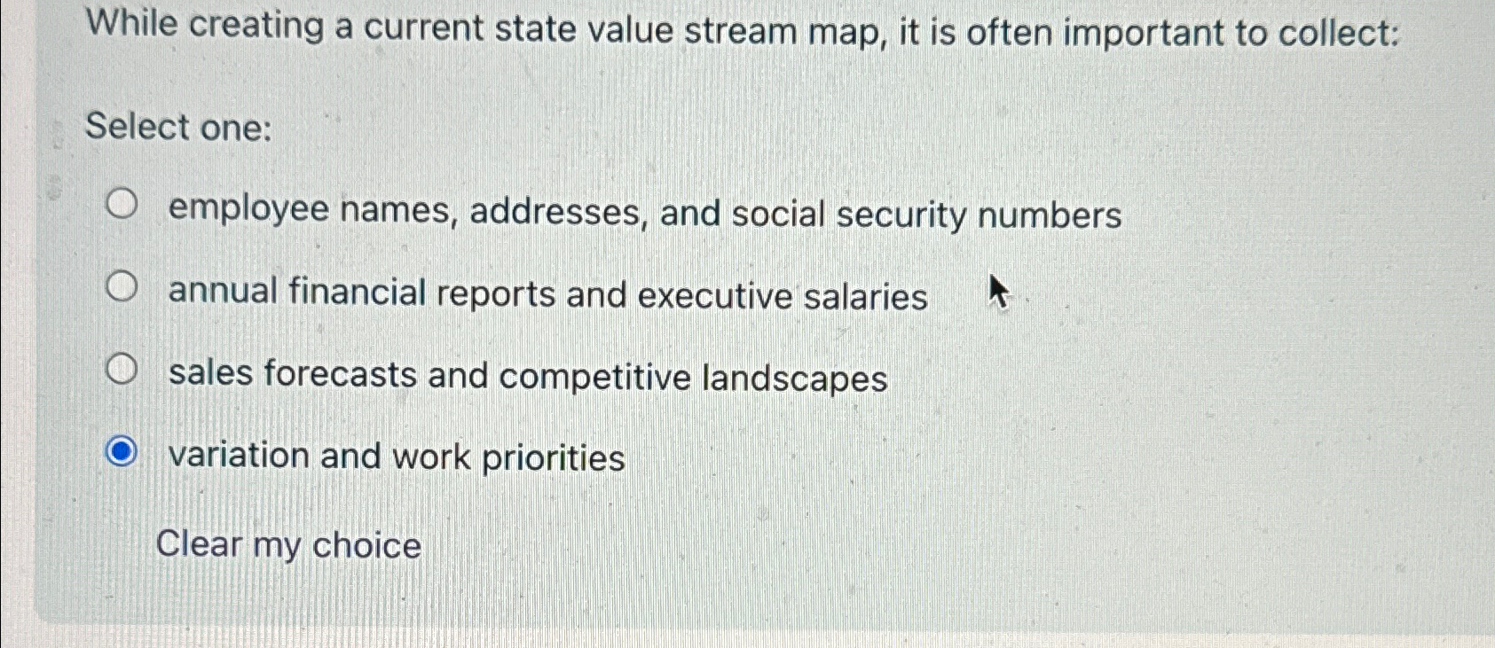 Solved While creating a current state value stream map, it | Chegg.com