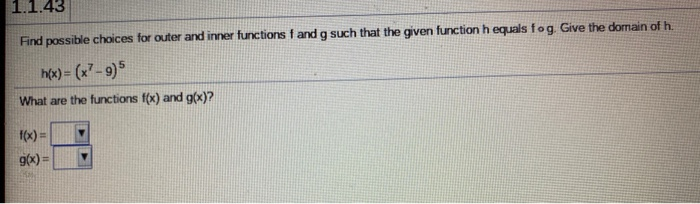 Solved 1.1.43 Find possible choices for outer and inner | Chegg.com