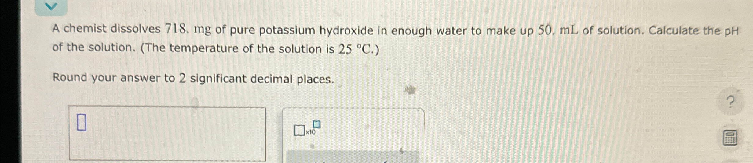 A chemist dissolves 718. mg ﻿of pure potassium | Chegg.com
