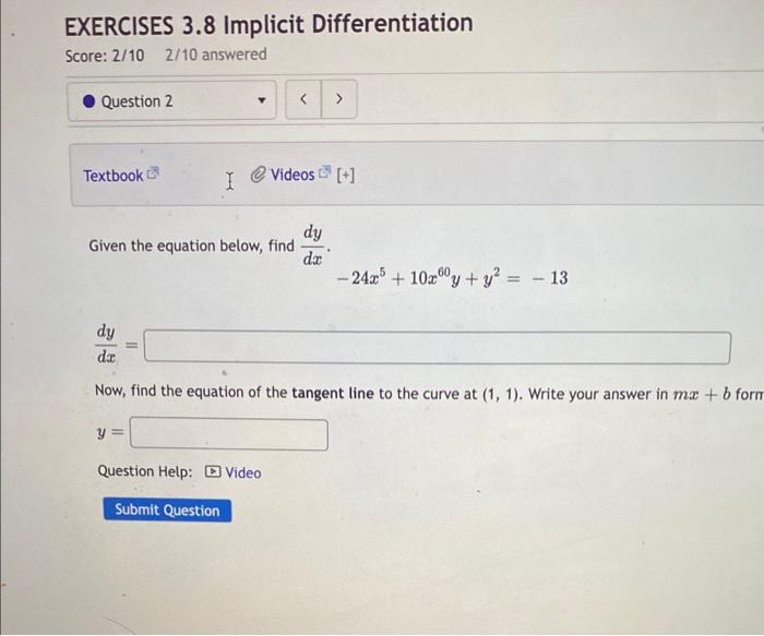 Solved EXERCISES 3.8 Implicit Differentiation Score: | Chegg.com