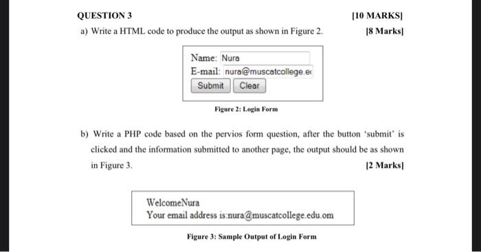 Solved QUESTION 3 a) Write a HTML code to produce the output | Chegg.com