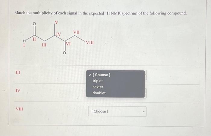 Solved Match the multiplicity of each signal in the expected | Chegg.com