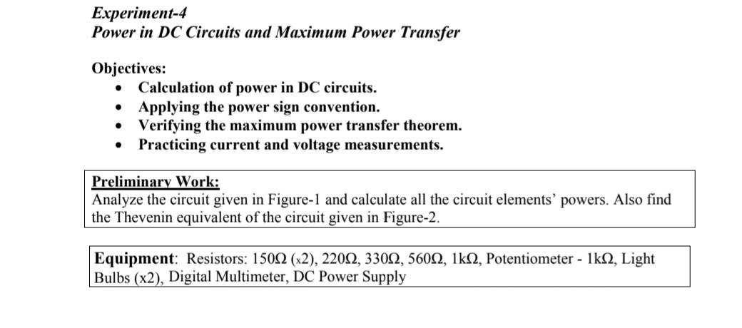 Solved Experiment-4 Power in DC Circuits and Maximum Power | Chegg.com