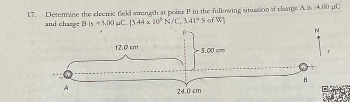 Solved 17. Determine the electric field strength at point P | Chegg.com