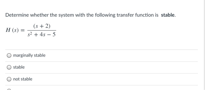 Solved Determine whether the system with the following | Chegg.com