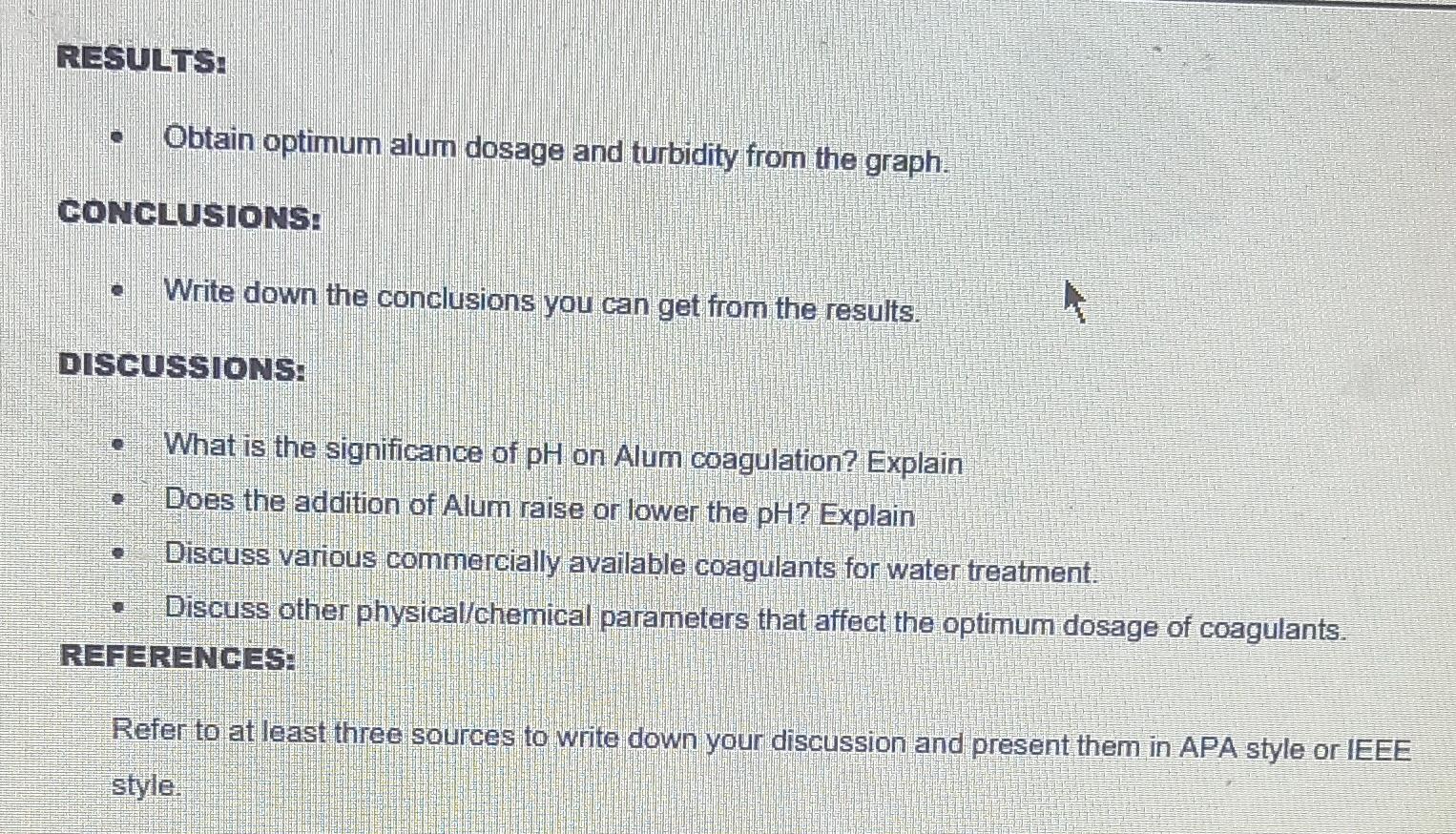 Solved RESULTS: - Obtain optimum alum dosage and turbidity | Chegg.com
