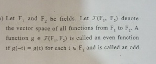 Solved Let F1 ﻿and F2 ﻿be fields. Let F(F1,F2) ﻿denote the | Chegg.com