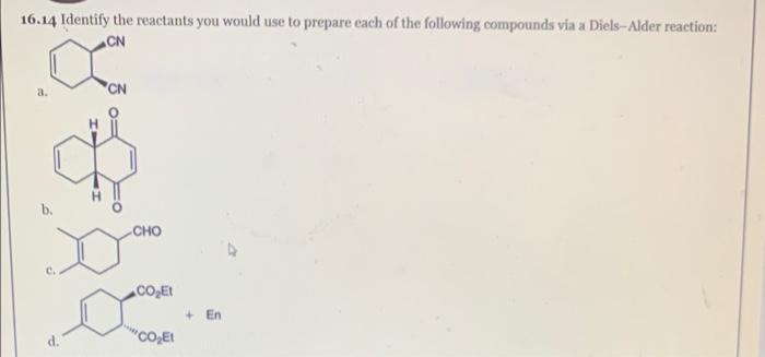 Solved 16.14 Identify the reactants you would use to prepare | Chegg.com Solved 16.14 Identify the reactants you would use to prepare | Chegg.com