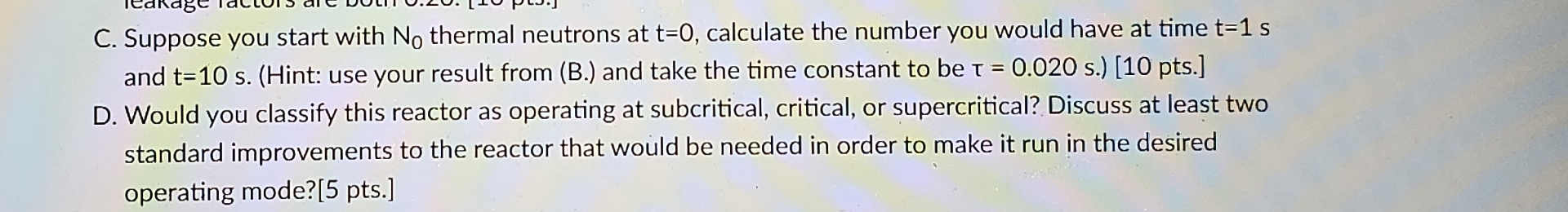 Solved C. ﻿Suppose you start with N0 ﻿thermal neutrons at | Chegg.com