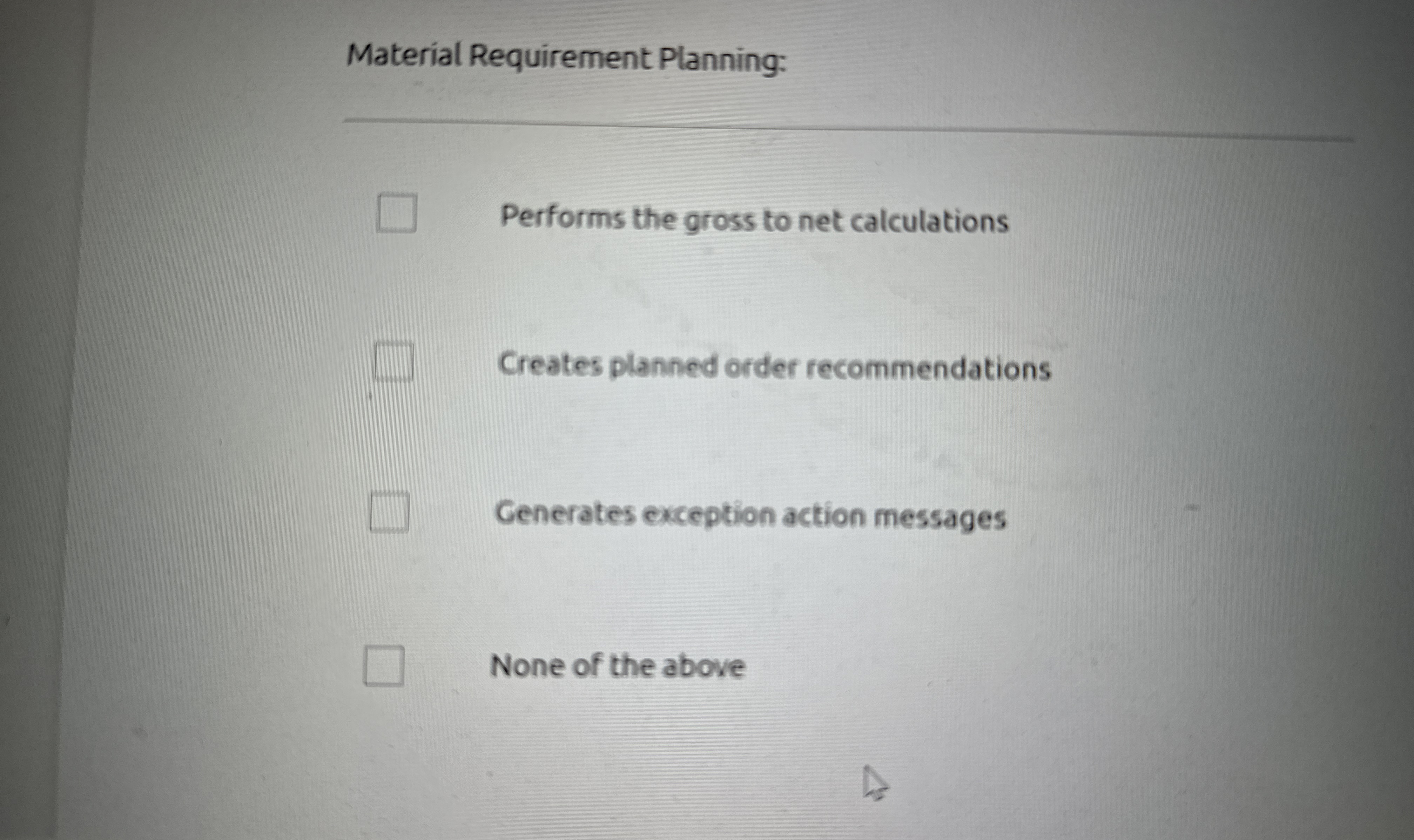 Solved Material Requirement Planning:Performs the gross to | Chegg.com