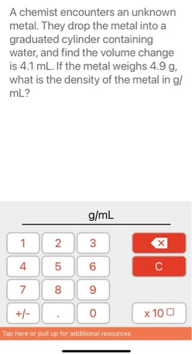 Solved A chemist encounters an unknown metal. They drop the | Chegg.com