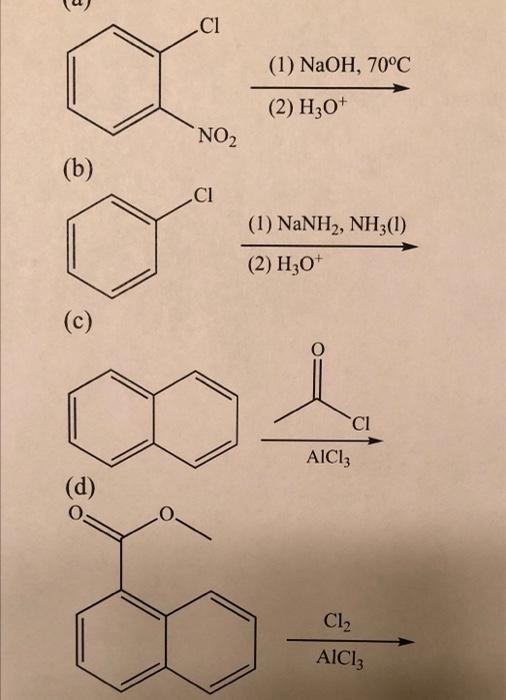 Solved (b) (1) NaNH2,NH3(l) (2) H3O+ (c) (d) | Chegg.com