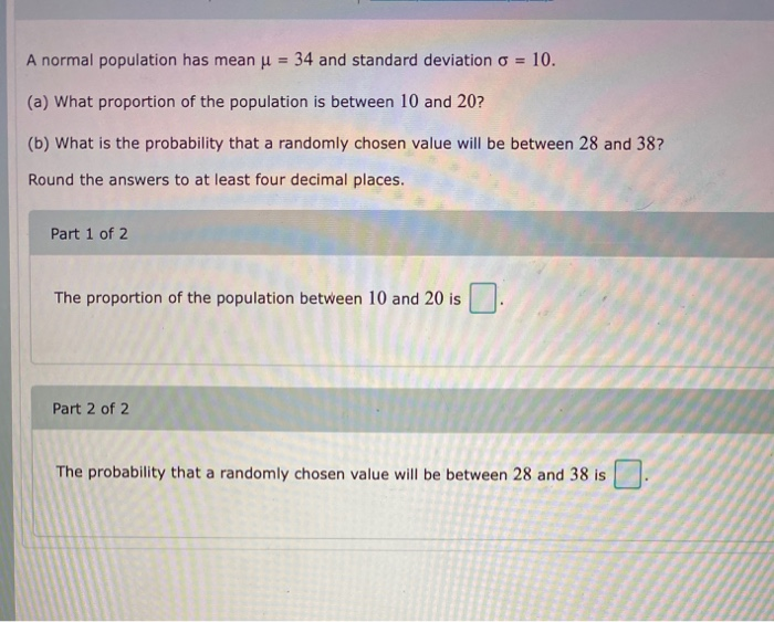Solved A Normal Distribution Has Mean U 56 And Standard